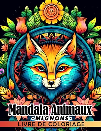 Livre de coloriage Mandala Animaux Mignons: Pages de coloriage d ...