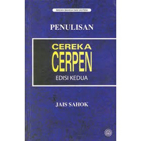 Penulisan Cereka Cerpen Edisi Kedua by Jais Sahok | Goodreads
