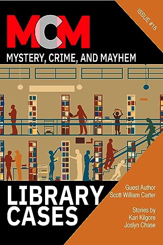 Library Cases (Mystery, Crime, and Mayhem Book 15) by Leah R. Cutter ...