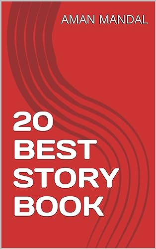 20 BEST STORY BOOK by Aman Mandal | Goodreads