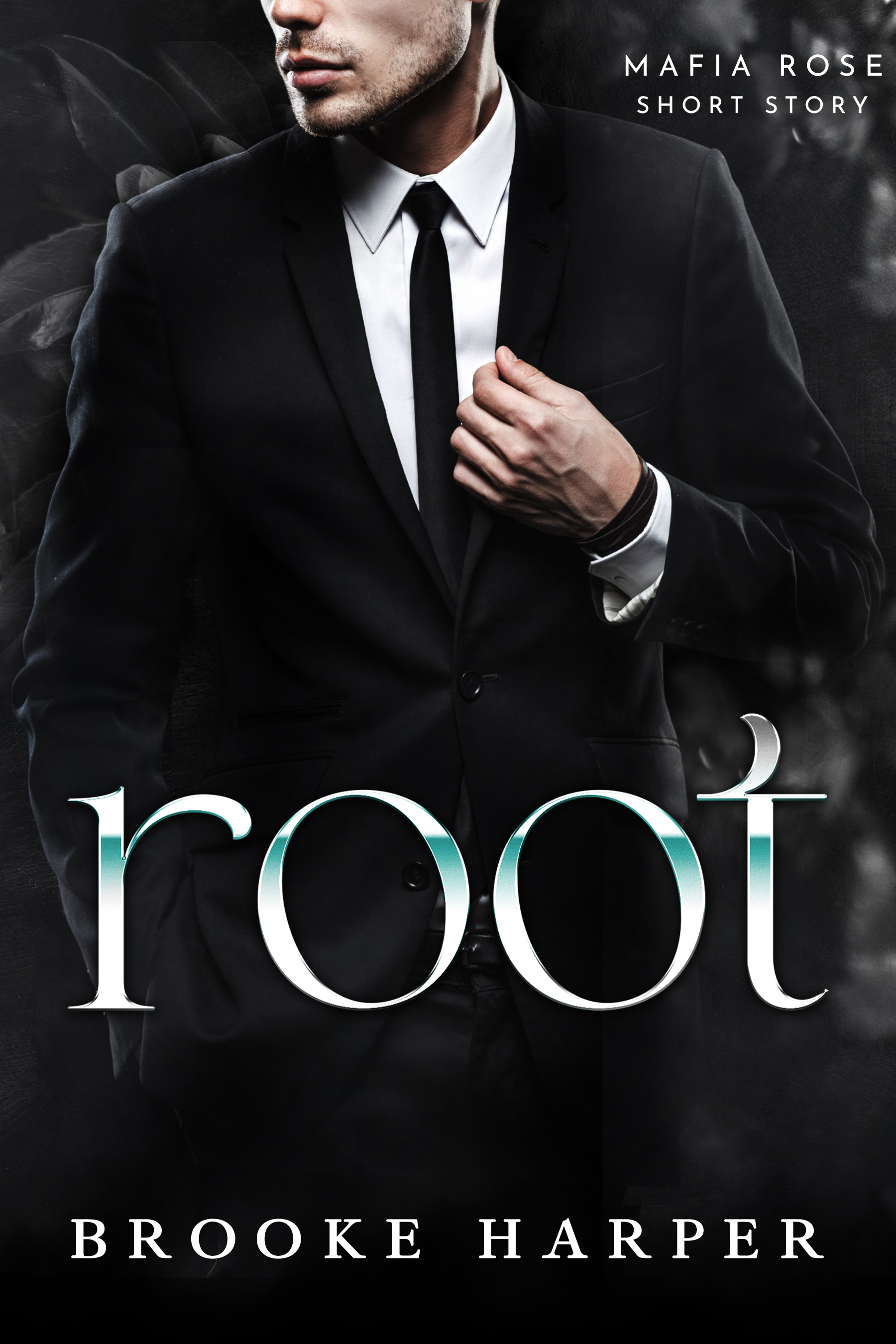 Root (Mafia Rose Book 5) by Brooke Harper | Goodreads