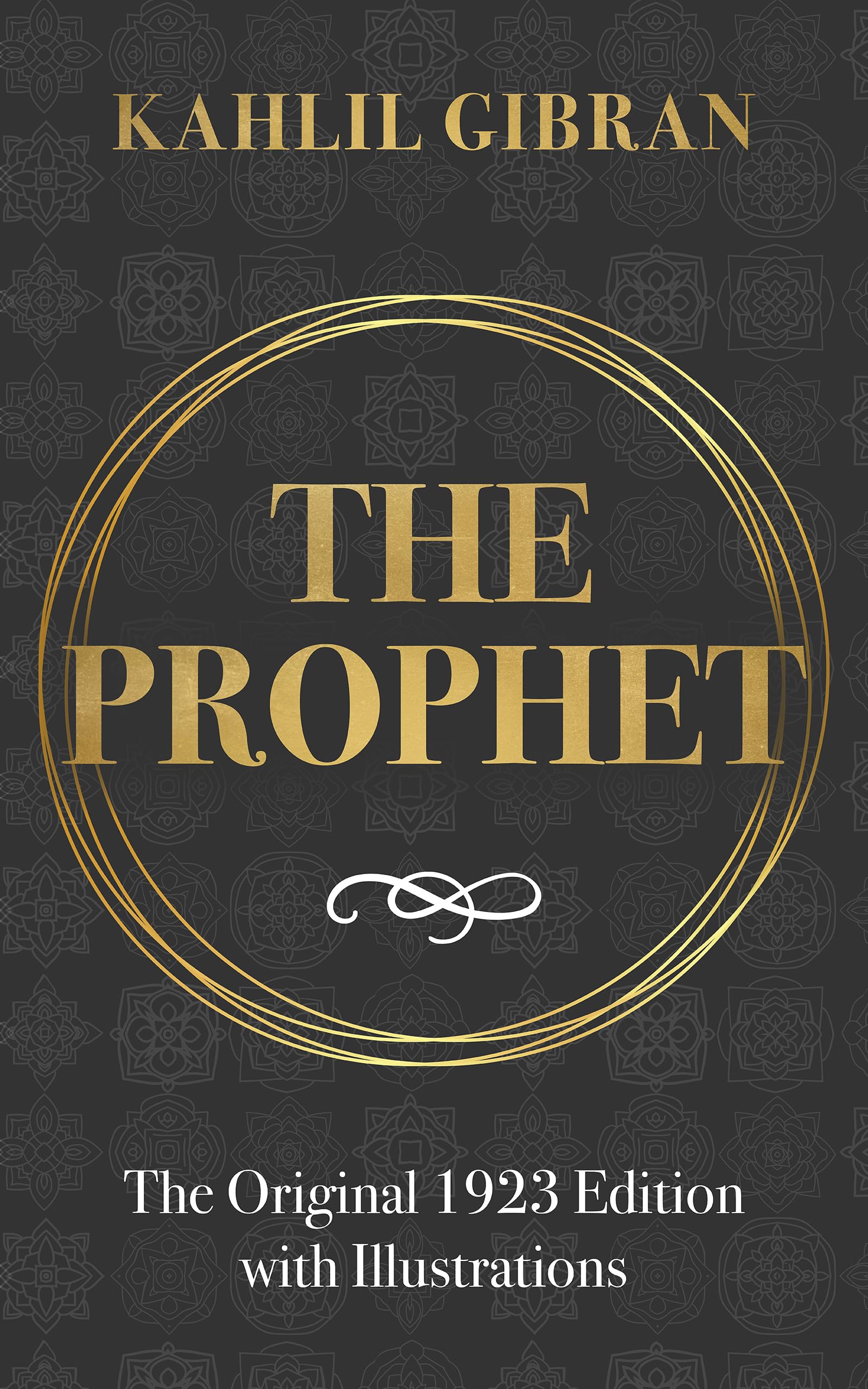 The Prophet : The Original 1923 Edition with Illustrations by Kahlil ...