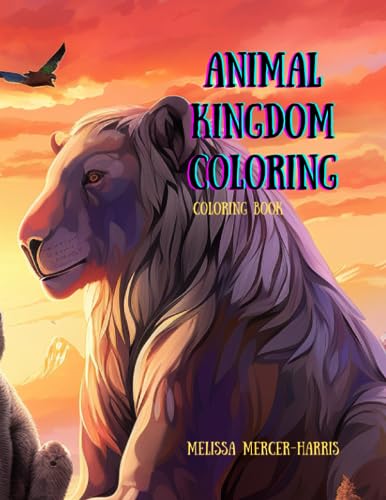 Animal Kingdom Coloring by melissa mercer-harris | Goodreads
