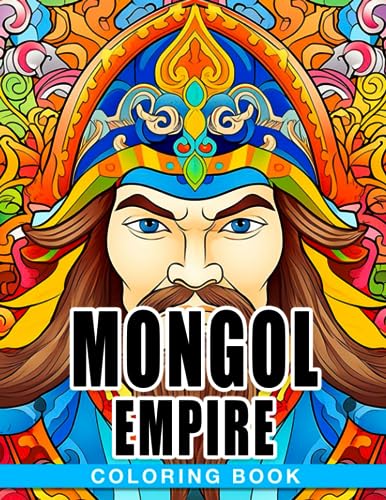 Mongol Empire Coloring Book: Amazing Coloring Pages Features Warrior ...