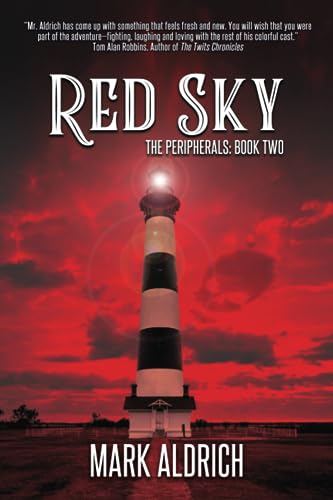 Red Sky (The Peripherals, #2) by Mark Aldrich | Goodreads