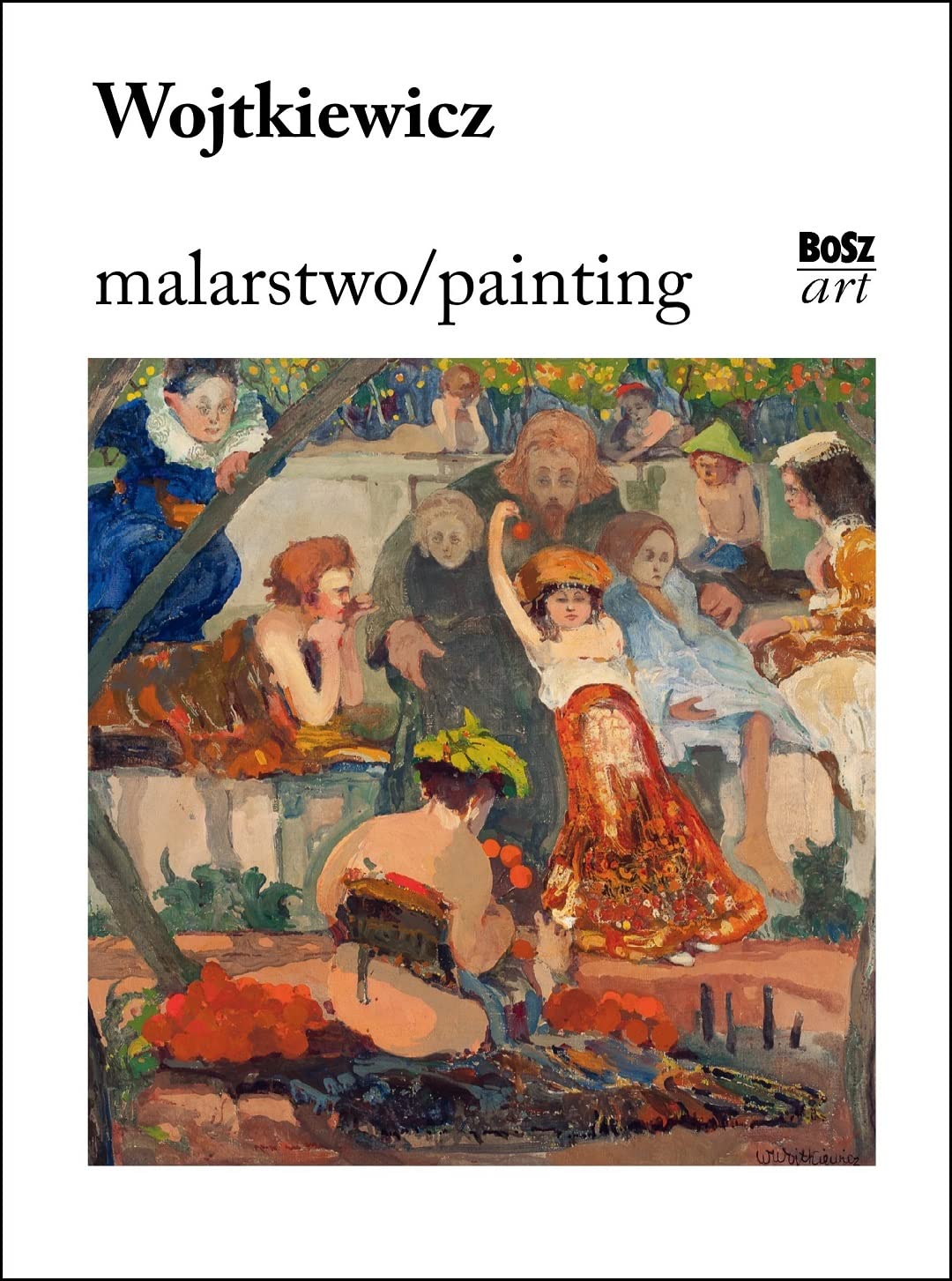 Wojtkiewicz. BoSzArt Malarstwo / Painting Series by Witold Wojtkiewicz ...