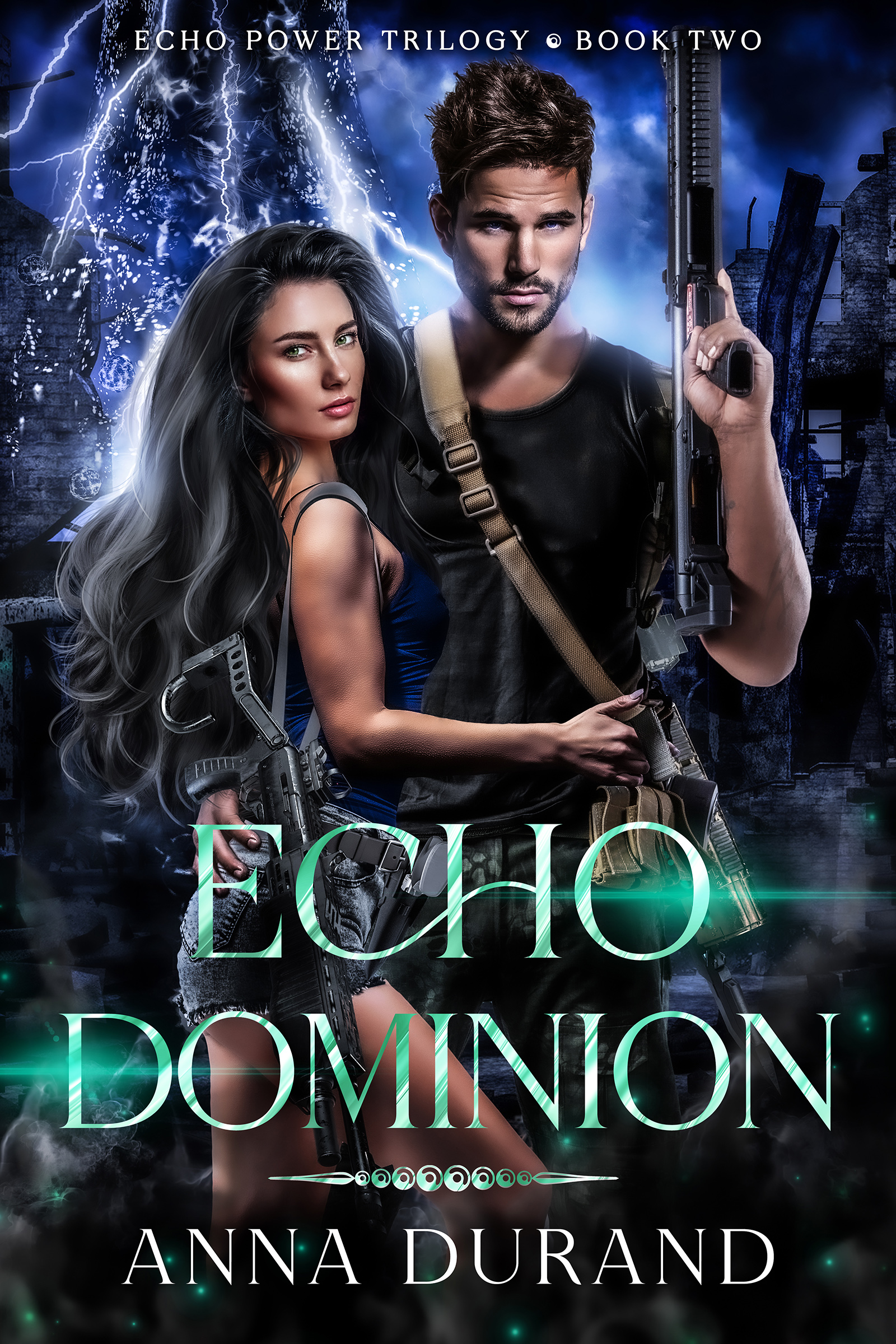Echo Dominion (Echo Power Trilogy #2) by Anna Durand | Goodreads
