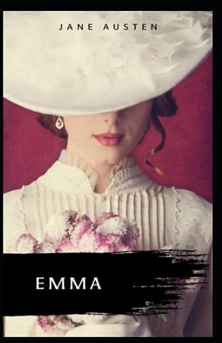 Emma:Illustrated Edition by Jane Austen | Goodreads