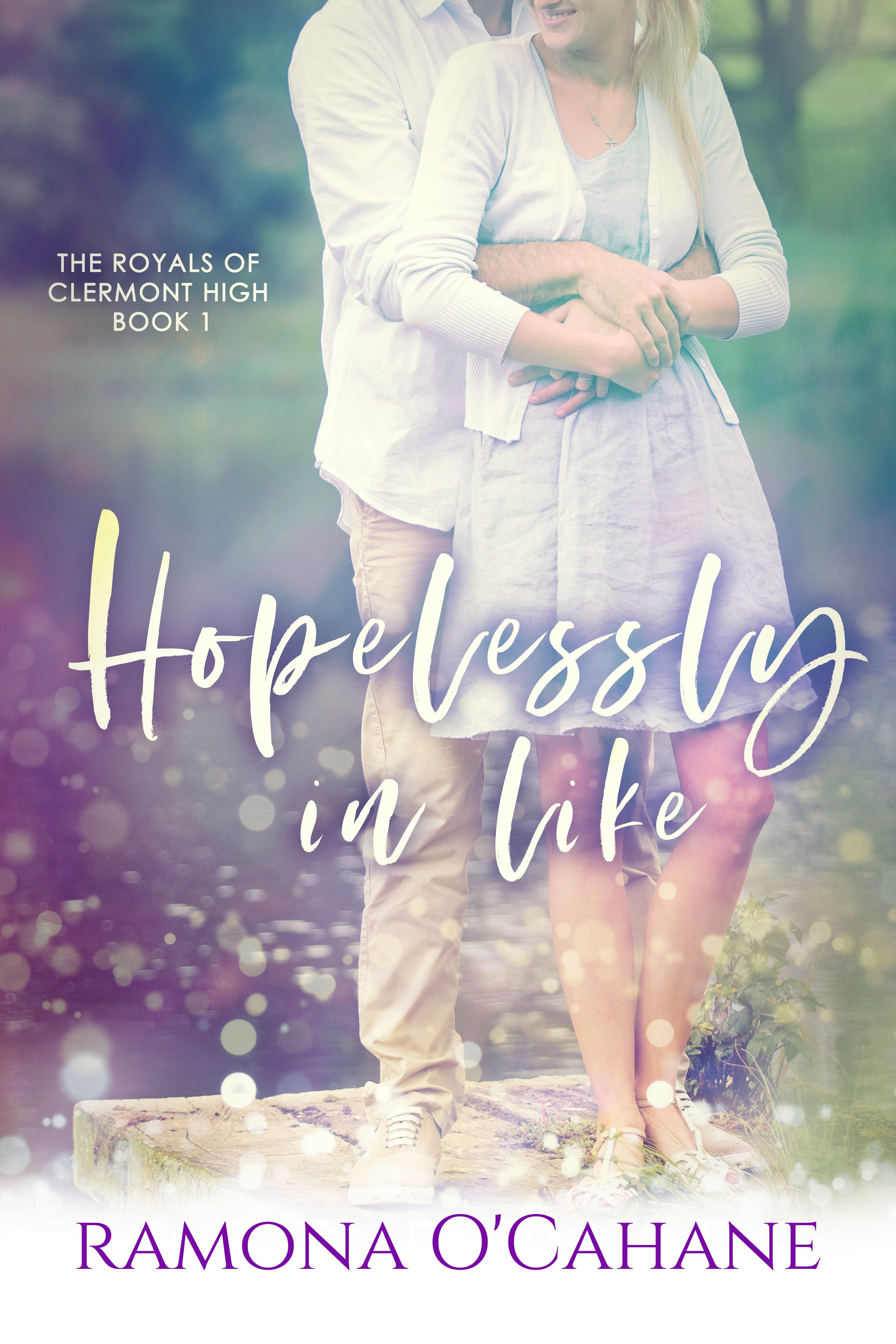 Hopelessly In Like by Ramona O'Cahane | Goodreads