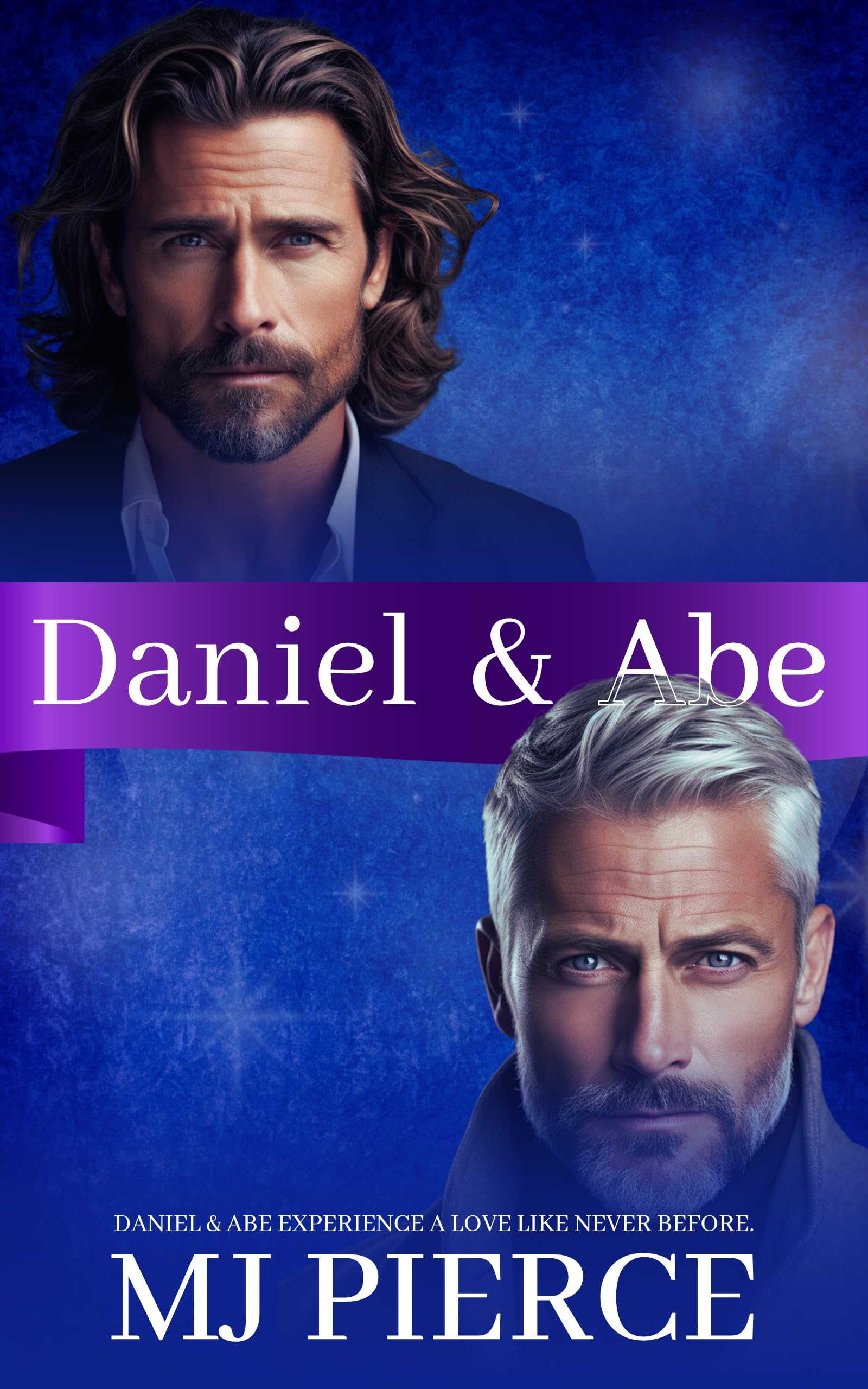 Daniel & Abe (It's Not Over #2) by M.J. Pierce | Goodreads