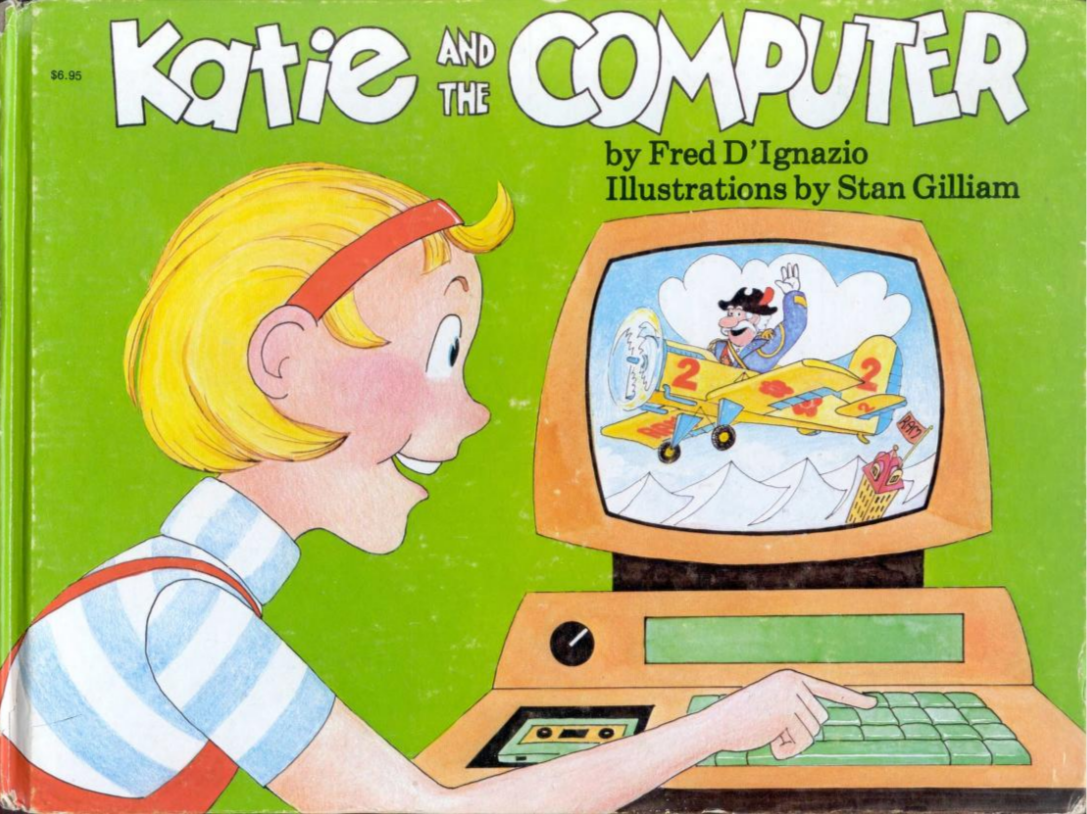 Katie and the Computer by Fred D'Ignazio | Goodreads