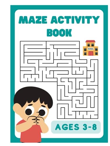 Maze Activity Book: Workbook for Games, Problem-Solving, Maze Puzzles ...