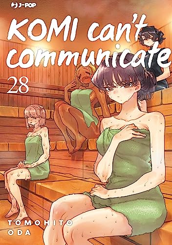 Komi can't communicate, Vol. 28 by Tomohito Oda | Goodreads