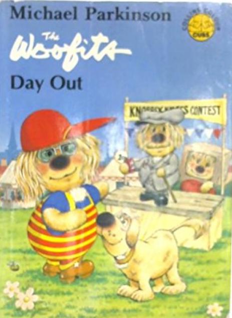 Woofits' Day Out (Colour Cubs) by Michael Parkinson | Goodreads