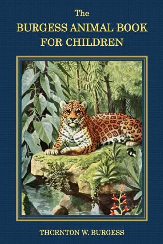 The Burgess Animal Book for Children: Mammal and Nature Education ...