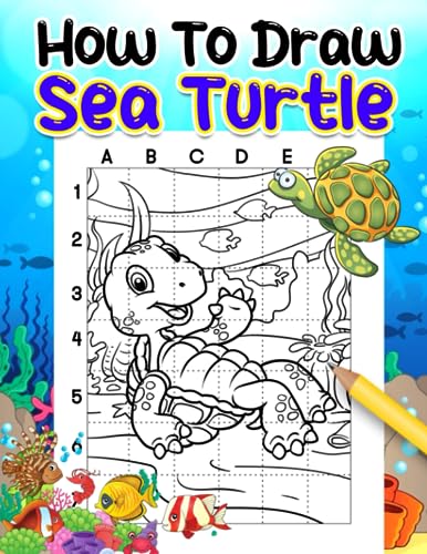 How To Draw Sea Turtle: Learn To Draw With 30 Step By Step And Simple ...