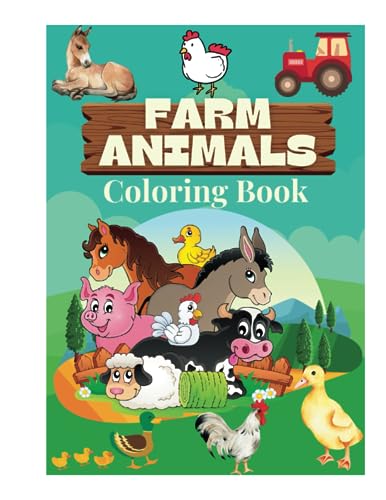 Farm Animals Coloring Book: Cute Designs Country Farm Scenes for Having ...