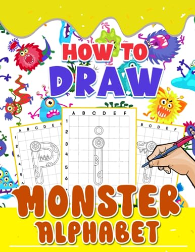 How To Draw Monster Alphabet: Easy Drawing Book With 50 Simple Pictures ...