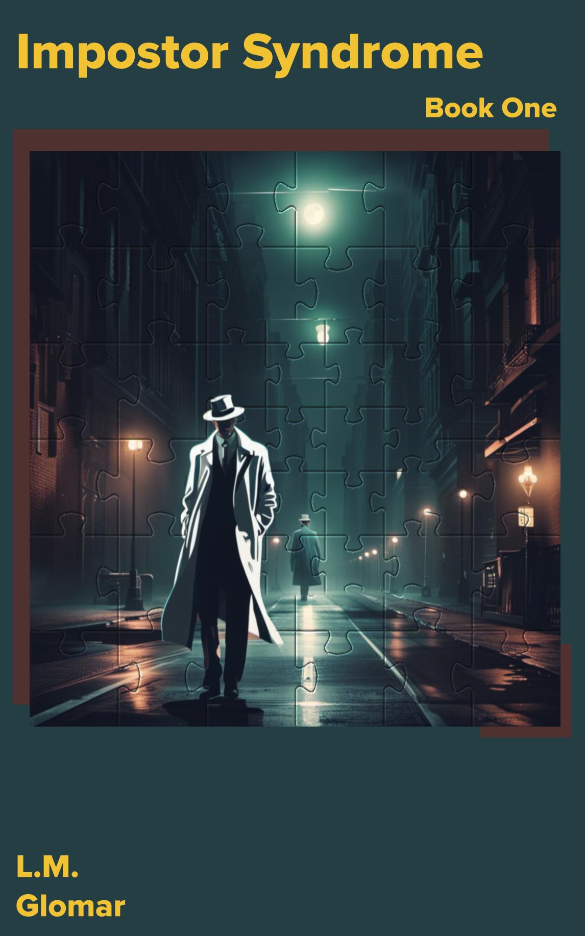 Impostor Syndrome Book 1 by L.M. Glomar | Goodreads