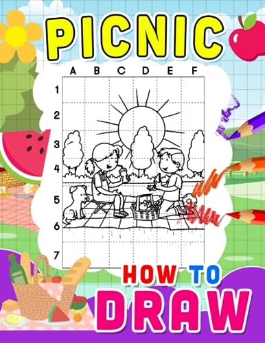 How to Draw Picnic: Including 30 Step-By-Step And Simple Drawing Pages ...