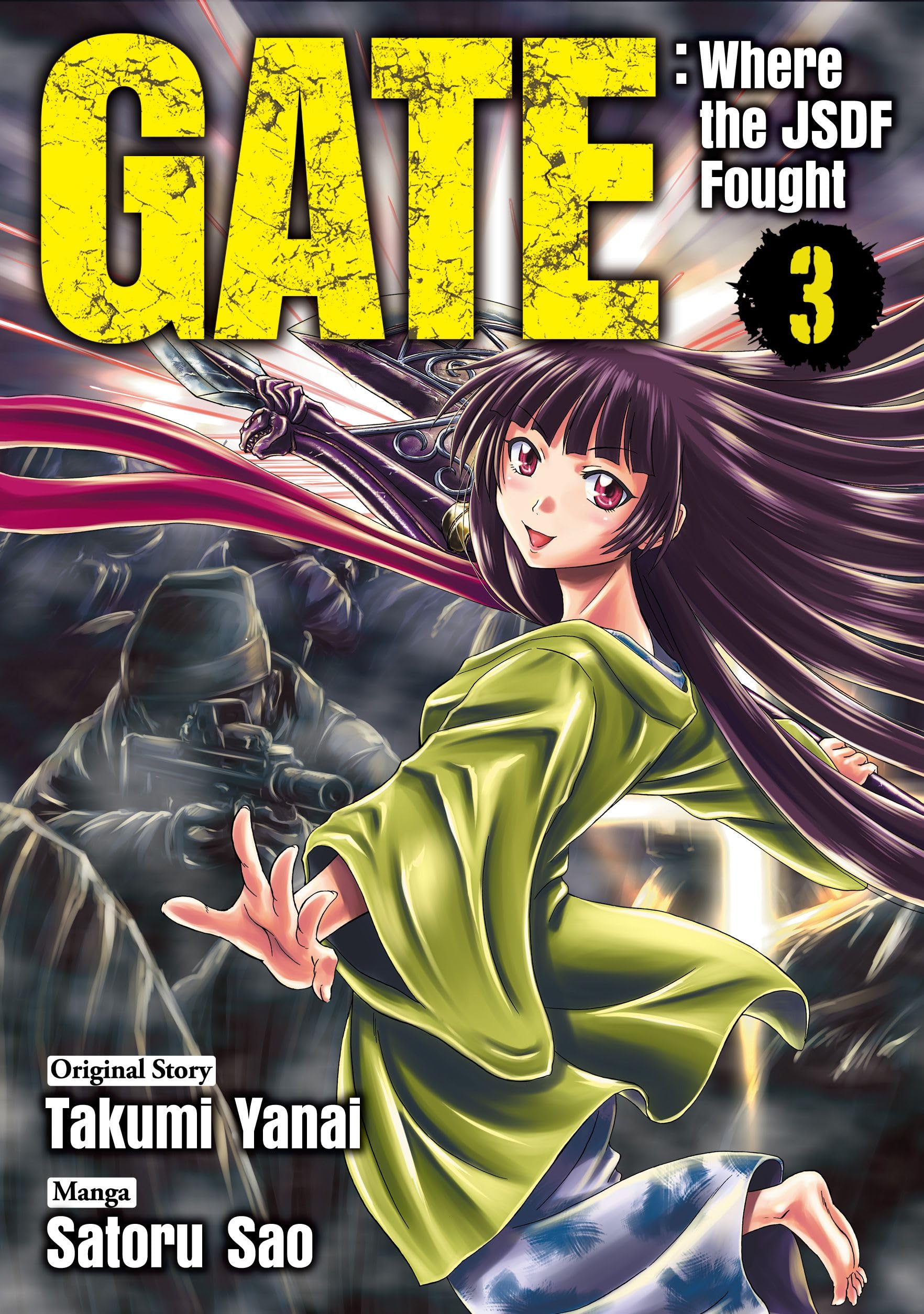 GATE：Where the JSDF Fought: GATE Jieitai Kanochinite Kaku Tatakaeri Vol ...