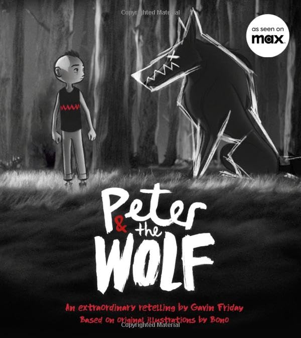 Peter and the Wolf: Wolves Come in Many Disguises by Gavin Friday ...