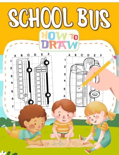 How to Draw School Bus: 30 Step By Step And Simple Drawing Pages With ...