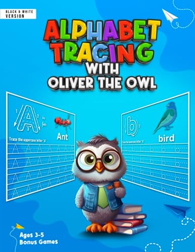 Alphabet Tracing with Oliver the Owl: Letter tracing Workbook for ...