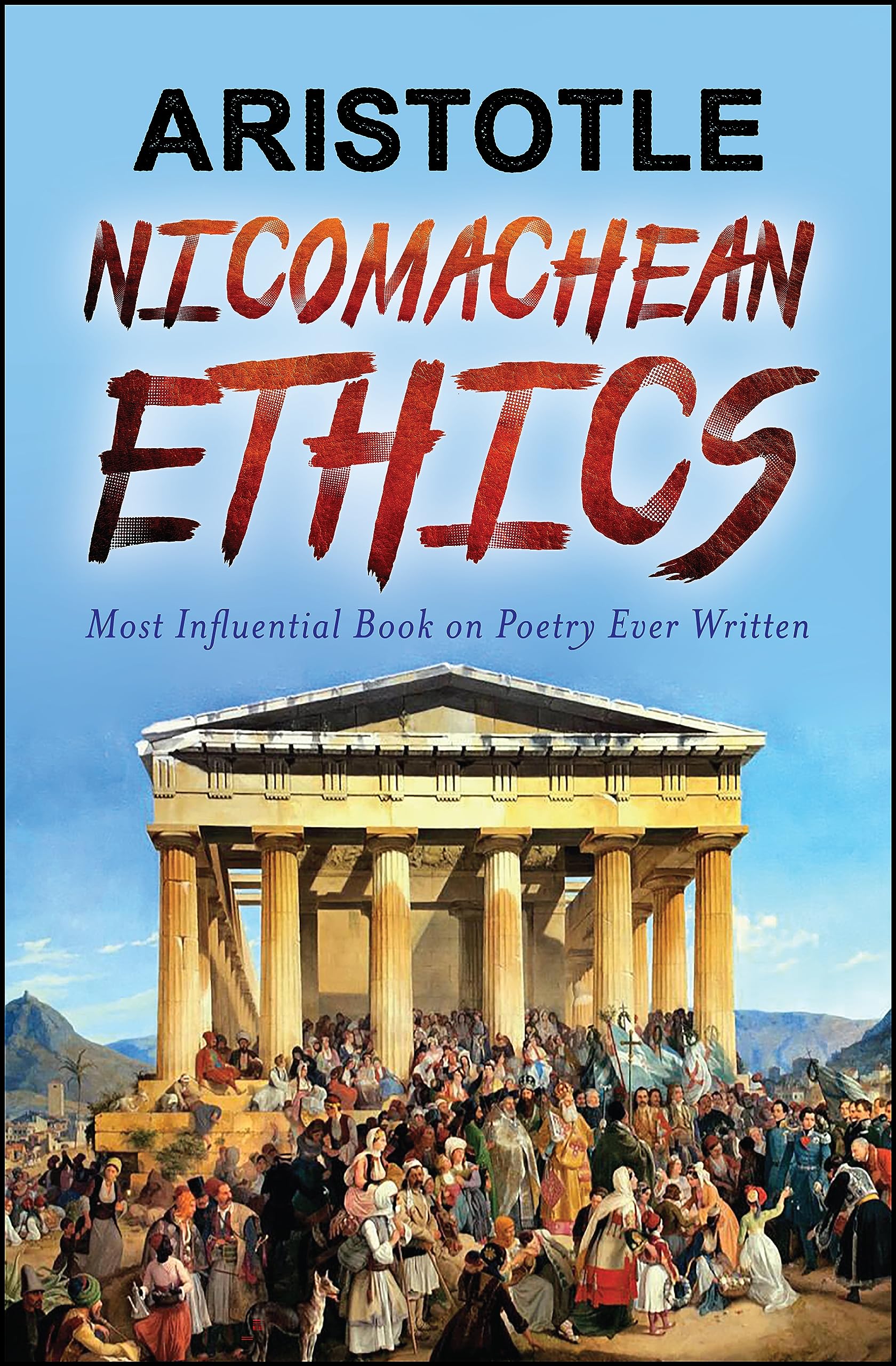 Nicomachean Ethics by Aristotle | Goodreads