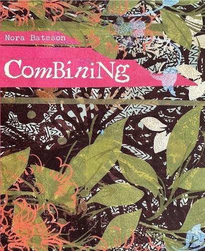 Combining by Nora Bateson | Goodreads