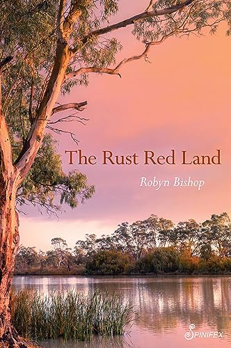 The Rust Red Land by Robyn Bishop | Goodreads