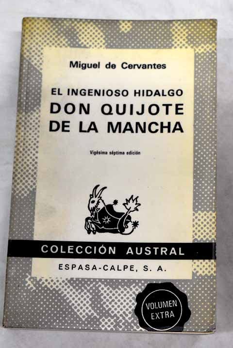 Don Quijote de la Mancha by Miguel de Cervantes Saavedra | Goodreads