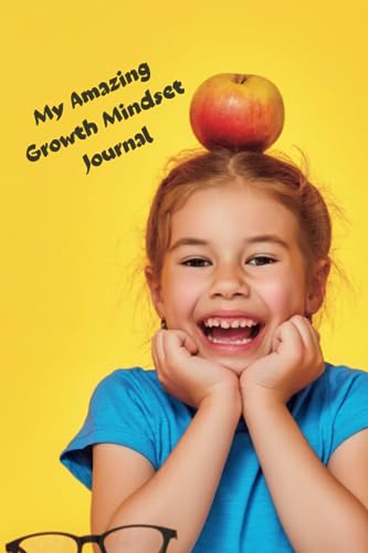 My Amazing Growth Mindset Journal: For Kids So Much Value! Super Fun ...