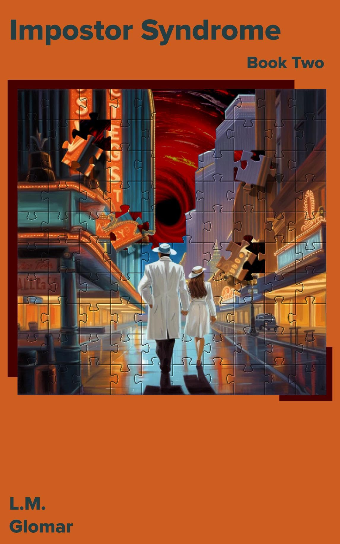 Impostor Syndrome Book 2 by L.M. Glomar | Goodreads