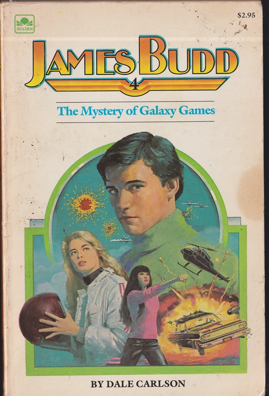The Mystery of Galaxy Games (James Budd #4) by Dale Carlson | Goodreads
