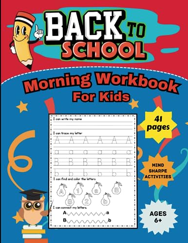 Back to School Morning Workbook For Kids: A Fun Practice Workbook To ...