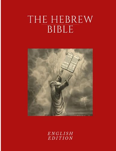The Hebrew Bible Large Print In Englishebrew Bible, also called Hebrew ...