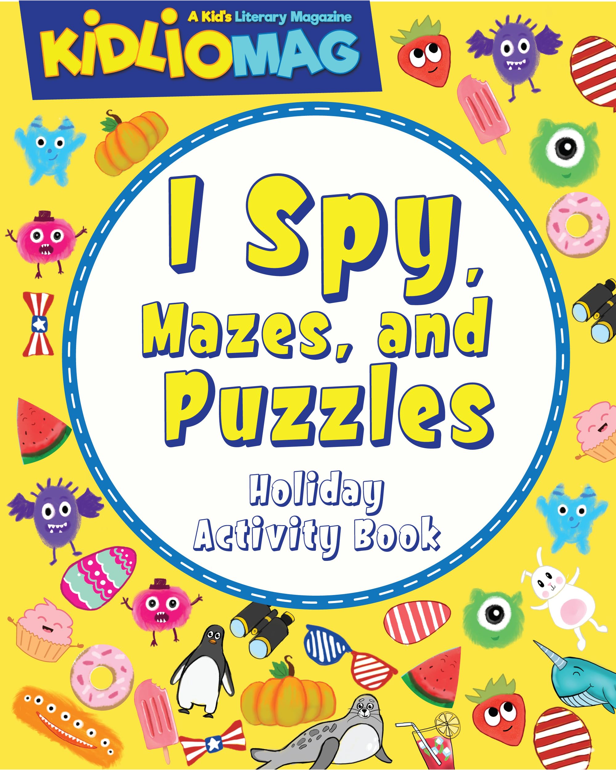 I Spy, Mazes, and Puzzles: KidlioMag Holiday Activity Book by Dhruvin ...