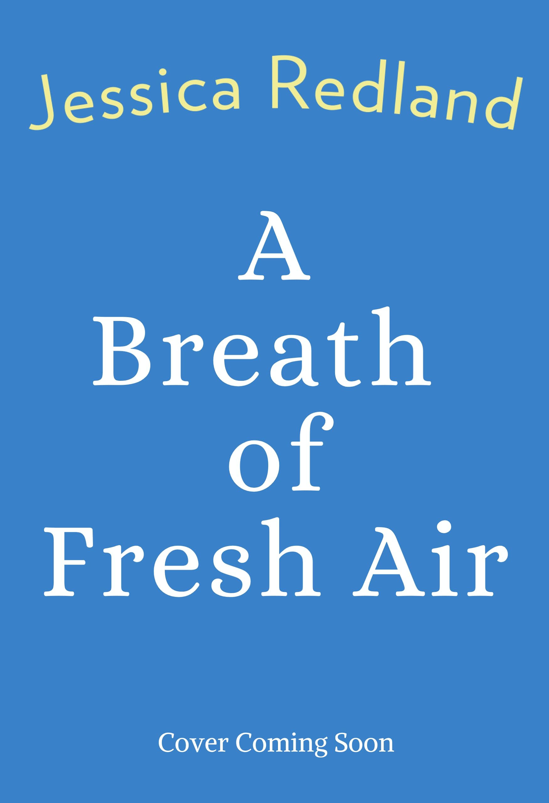 A Breath of Fresh Air (Escape to the Lakes Book 2) by Jessica Redland ...