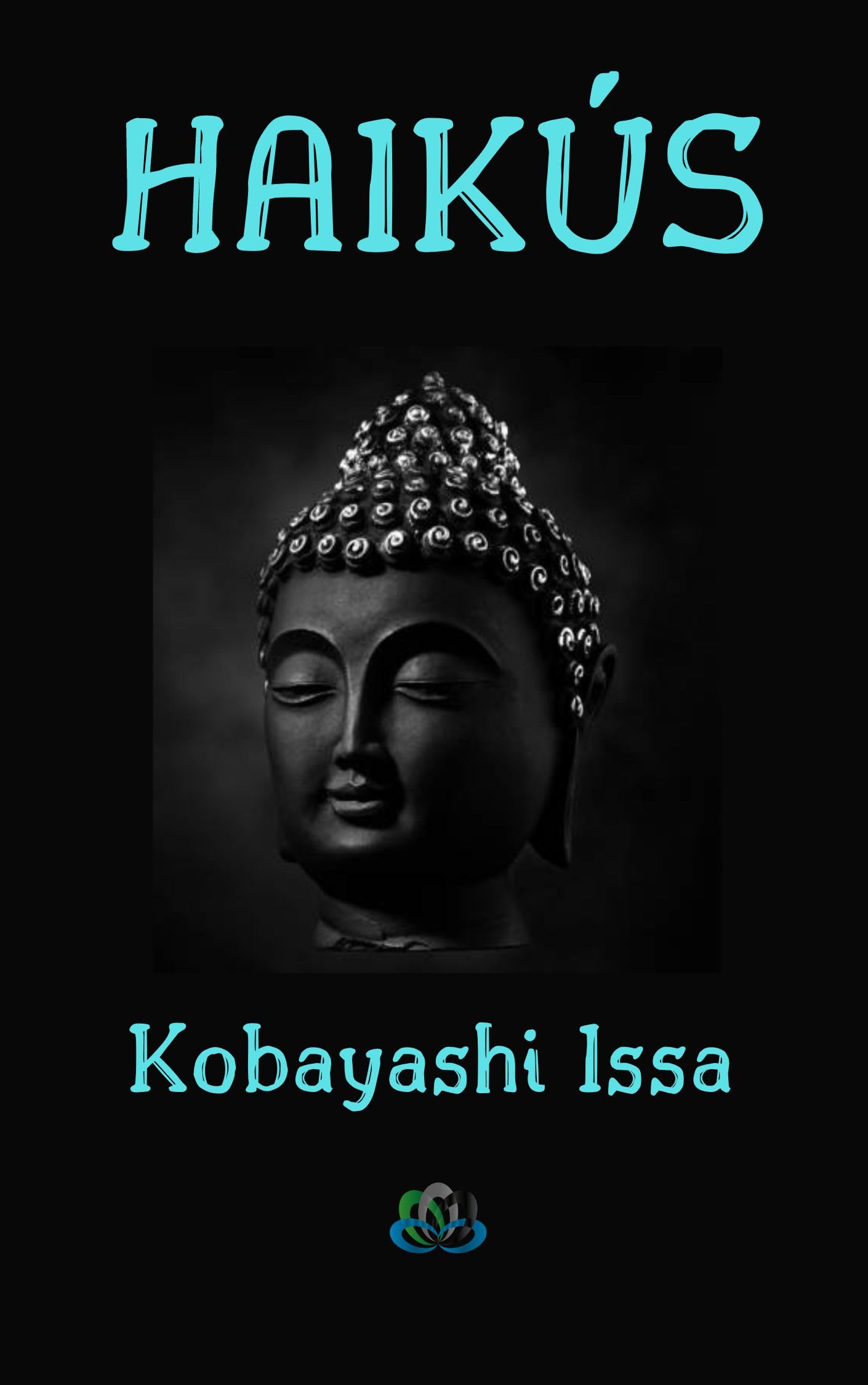 Haikús (Spanish Edition) by Kobayashi Issa | Goodreads