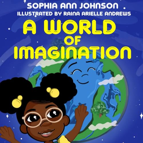 A World of Imagination by Sophia Ann Johnson | Goodreads