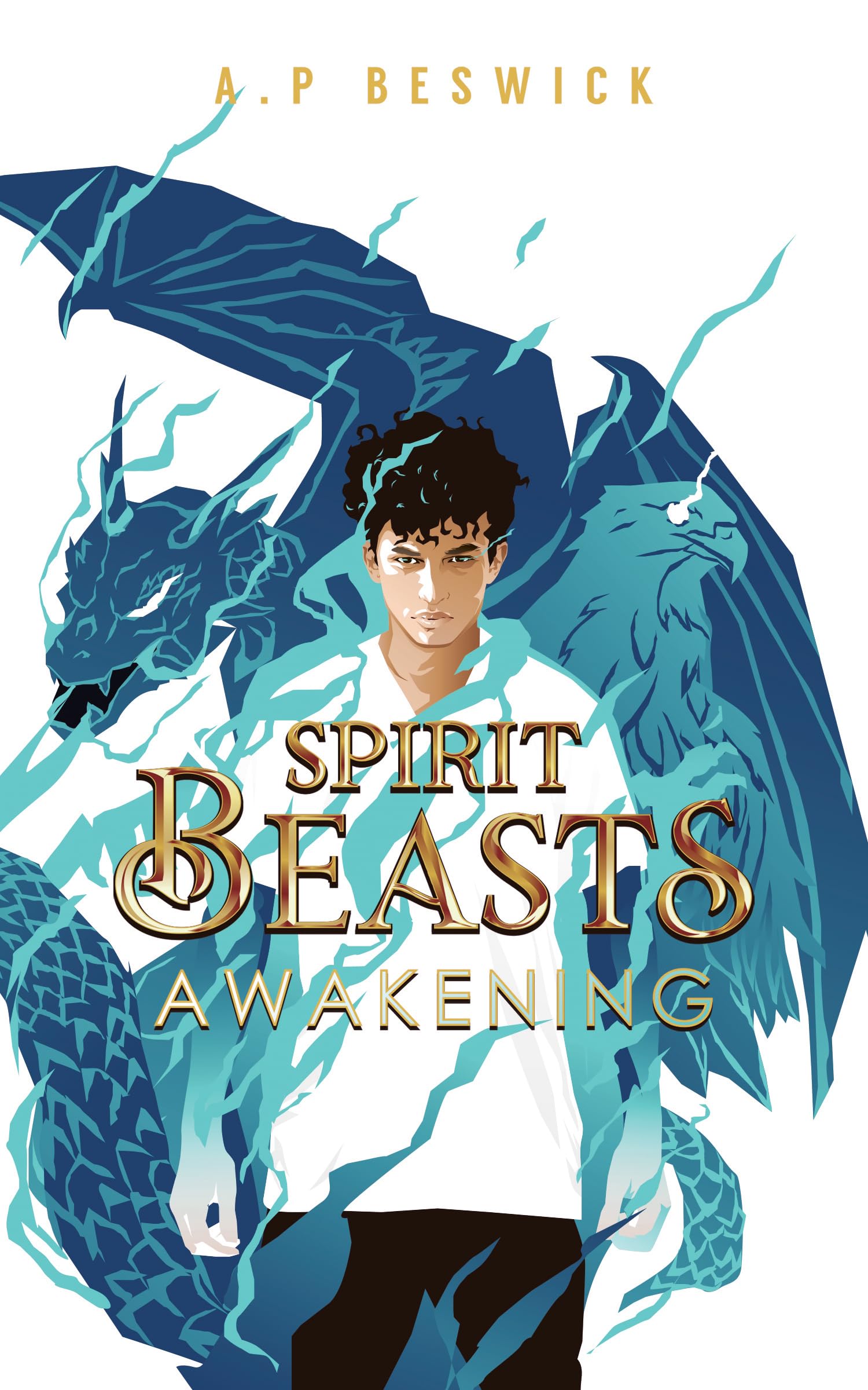 Spirit Beasts Awakening by A.P. Beswick | Goodreads