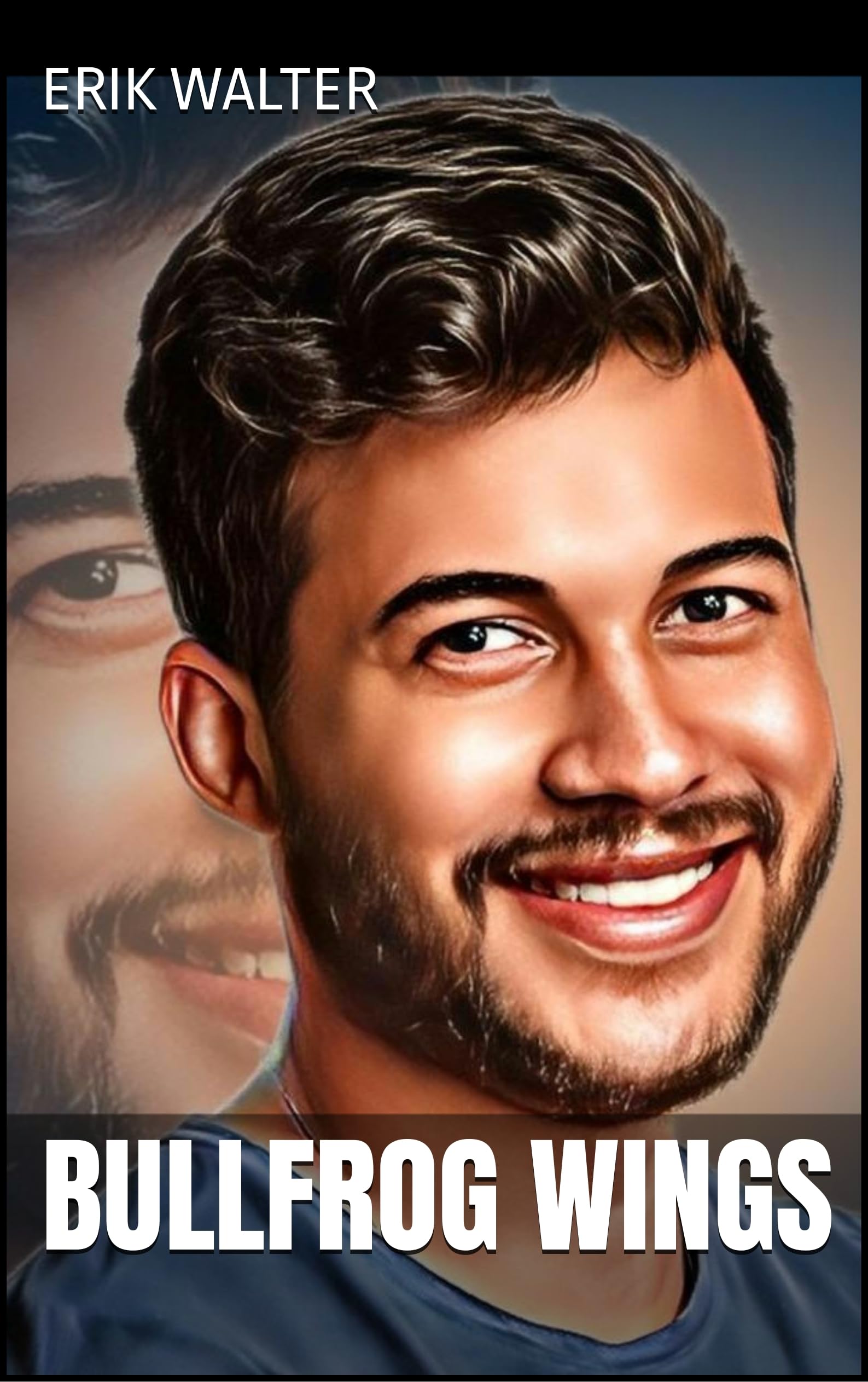 Bullfrog Wings by Erik Walter | Goodreads