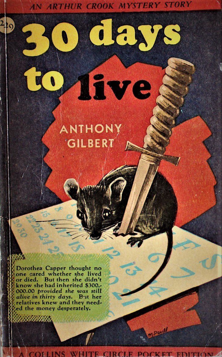 30 Days to Live by Anthony Gilbert | Goodreads