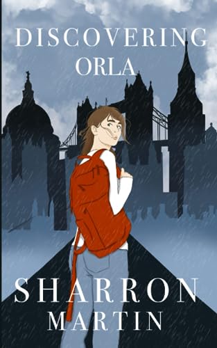 Discovering Orla by Sharron Martin | Goodreads