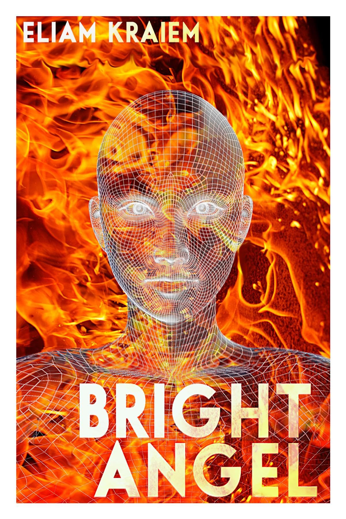 Bright Angel by Eliam G Kraiem | Goodreads