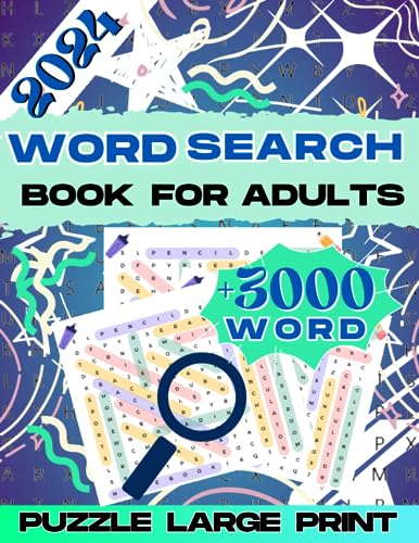 Word Search Book For Adults,Puzzle Large Print ,+3000 word 2024: (150 ...