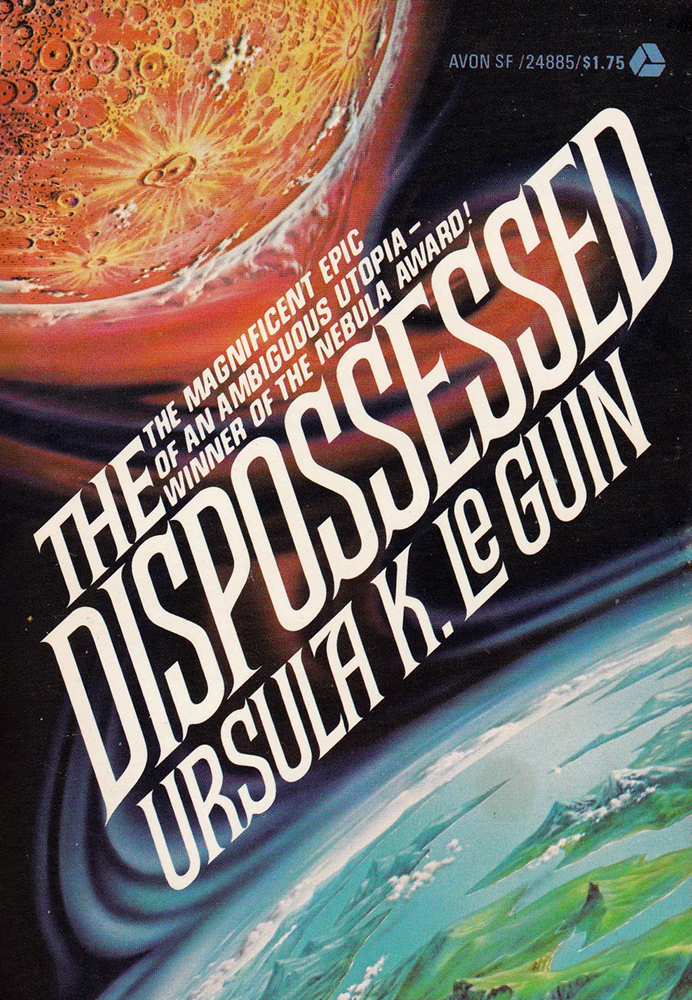the dispossessed by Ursula K. Le Guin | Goodreads