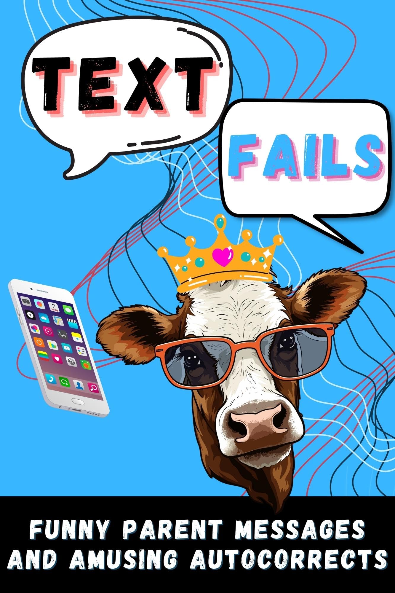 Funny Text Fails To Parents