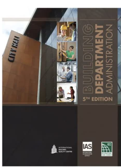 Building Department Administration, (Hardcover 5th edition) by ICC ...